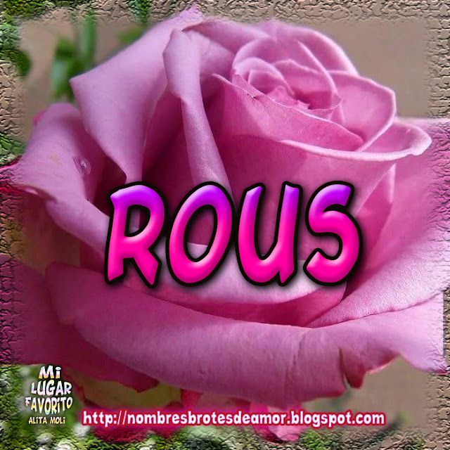Nombres: Nombre en Rosas Rous