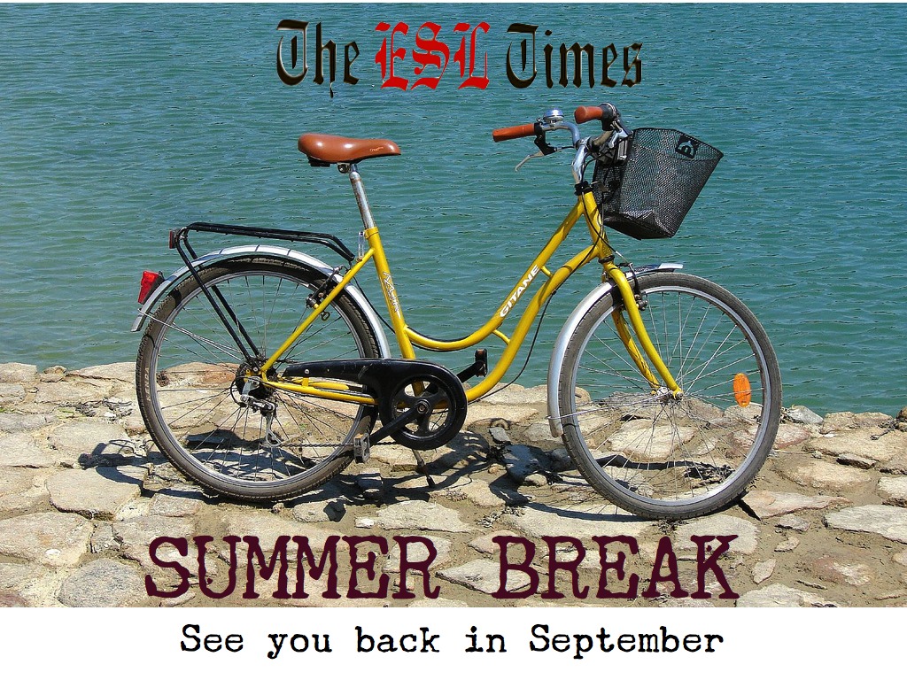 The Esl Times Summer Break