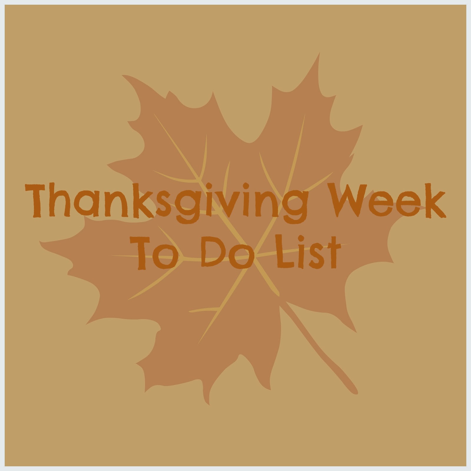 Corn, Beans, Pigs and Kids: Thanksgiving Week To Do List