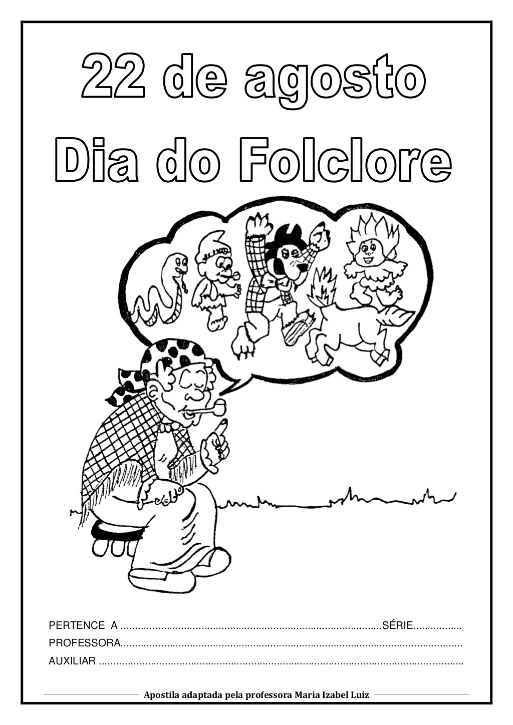 APOSTILA COM ATIVIDADES FOLCLÓRICAS. - Aprender e Brincar
