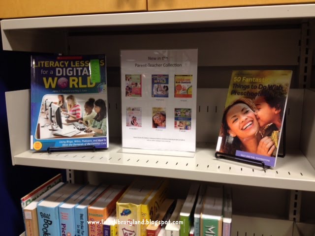 Libraryland: Revamping Our Parent-Teacher Collection