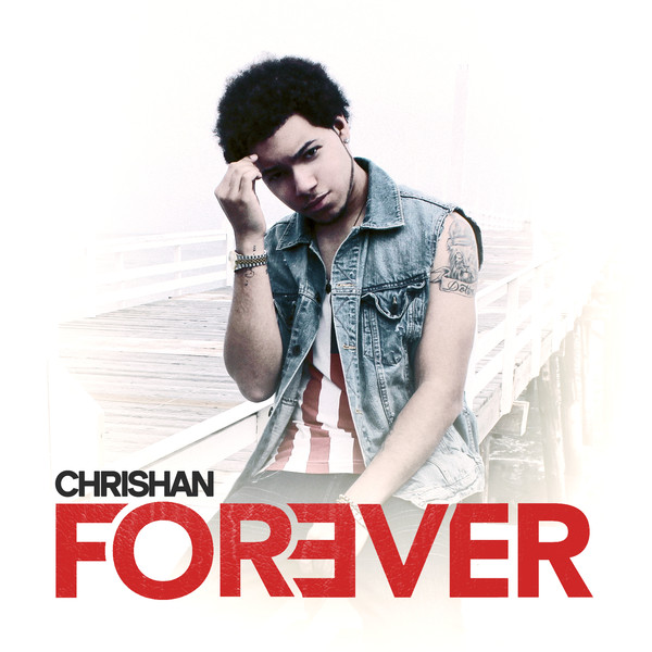 Chrishan- Forever 2012 ~ ♛Black♬♪Frist♕