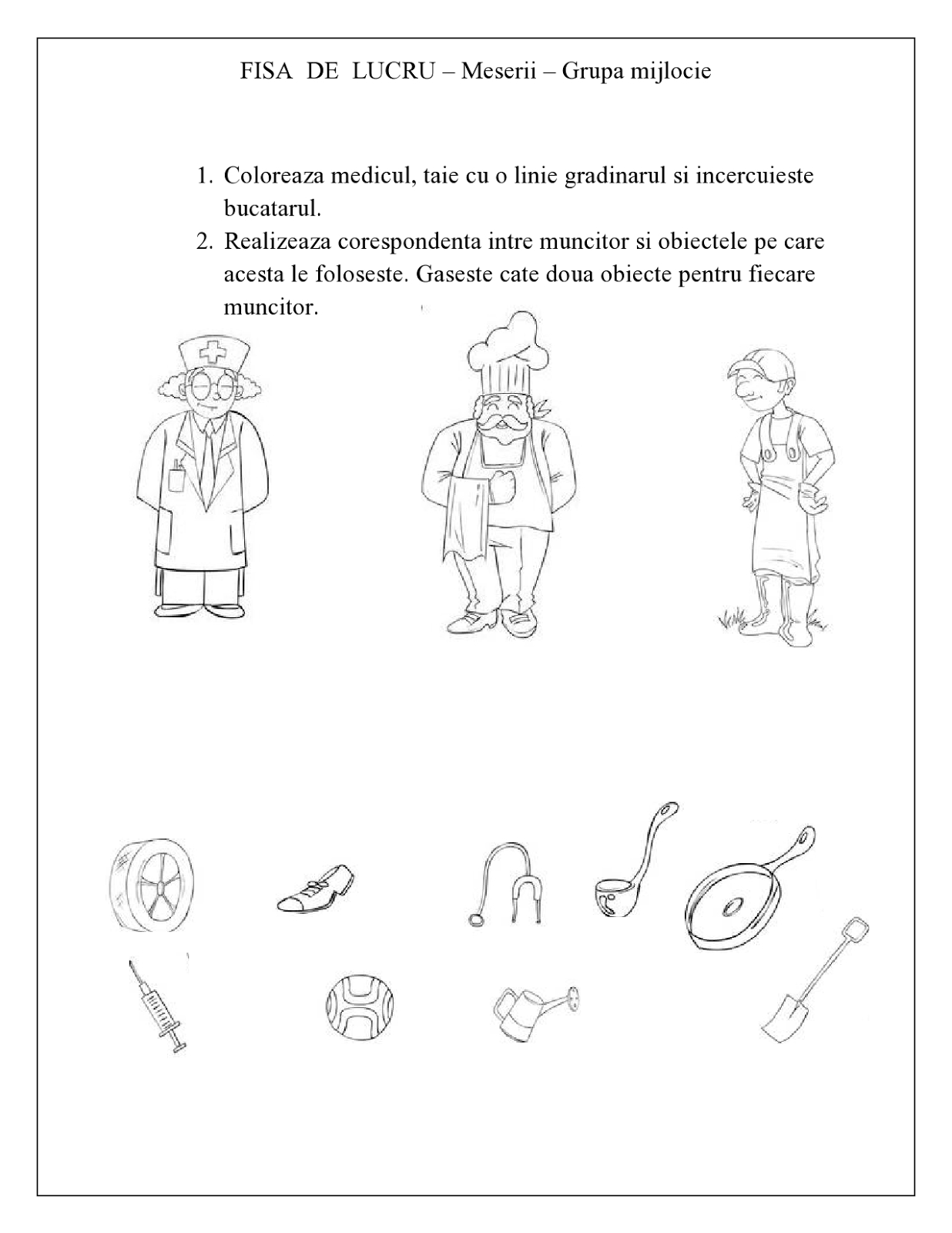 FISE de lucru cu Meserii pentru copiii de gradinita - Grupa MIJLOCIE ...