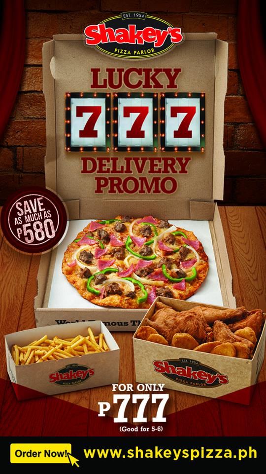 Manila Shopper: Shakey's Lucky 777 Weekday Delivery Promo: til May 2018