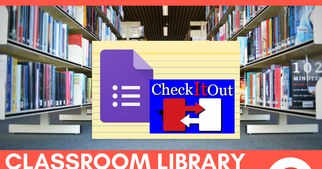 Mr. B's Blog: Classroom Library Digital Check-Out System: An ITRT Recipe