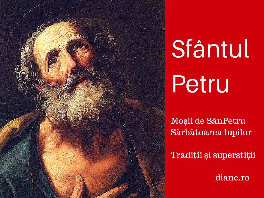 Sfântul Petru în superstiții și tradiții românești - diane.ro