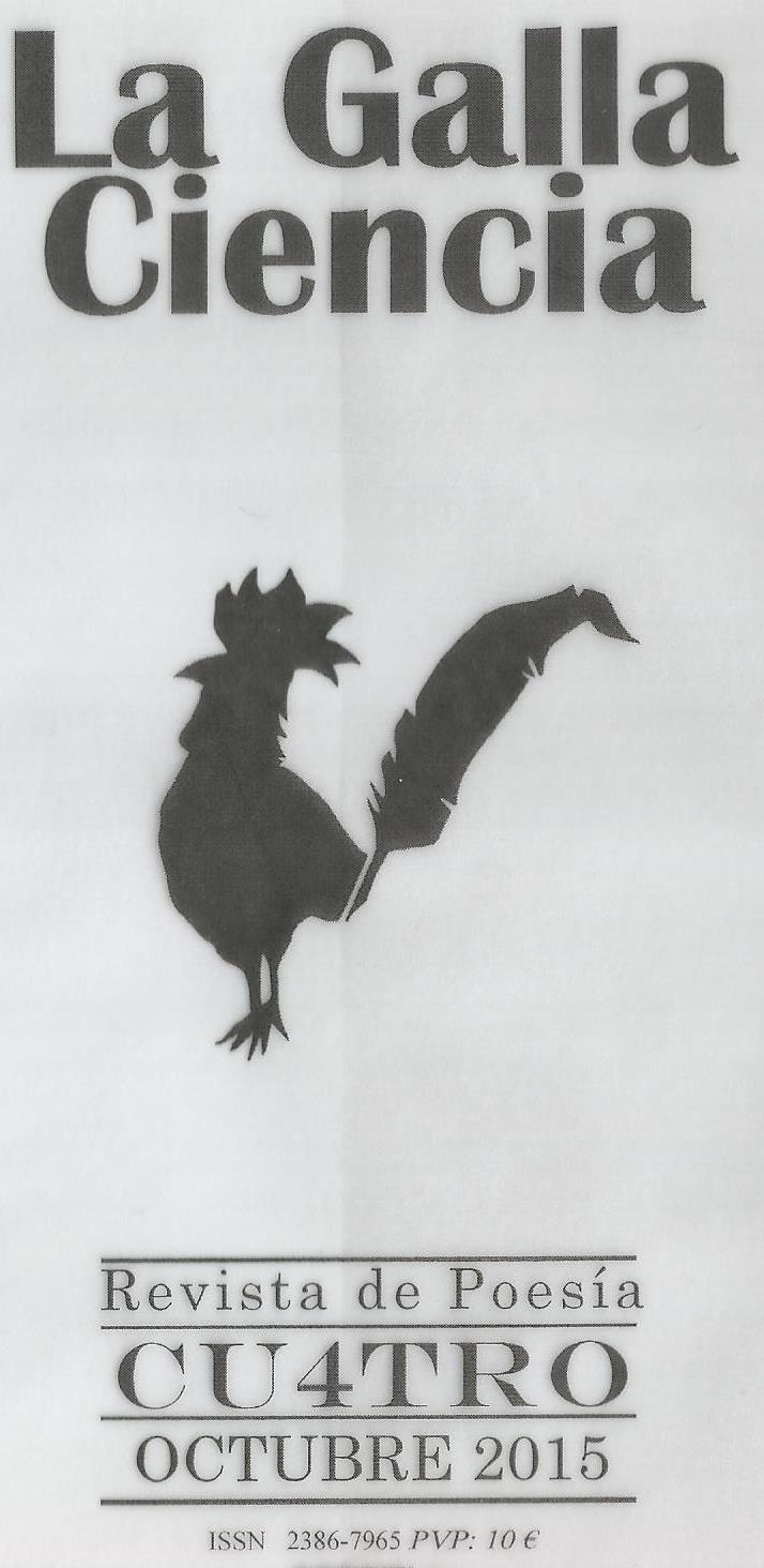 Senda de voz sorprendida: POESÍA y Traducción. Nuevos poetas: “LA GALLA ...