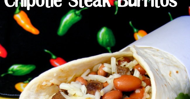Chipotle Steak Burritos