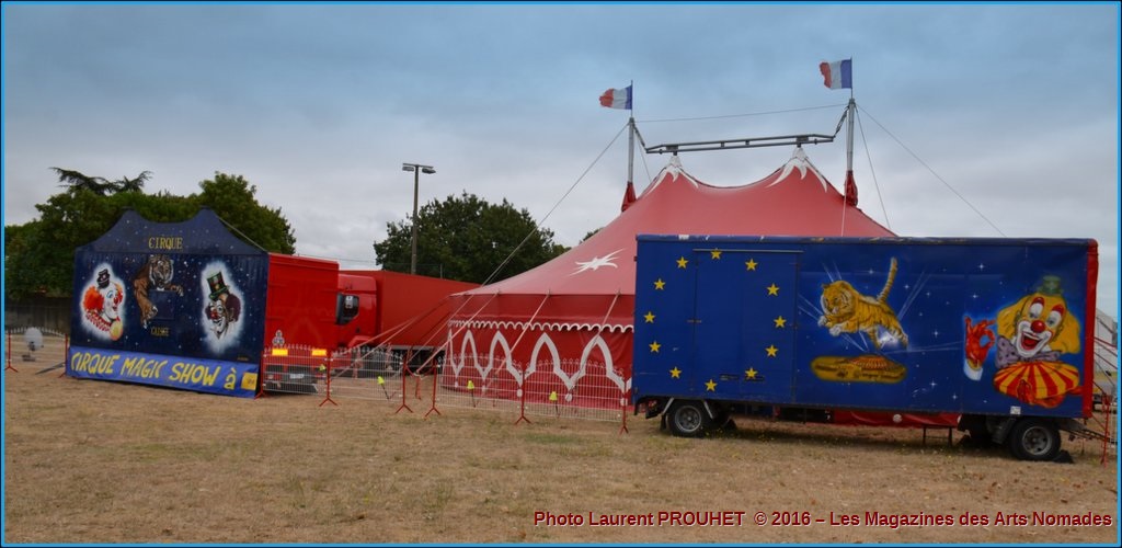 LES MAGAZINES DES ARTS NOMADES: le Cirque Magic Show famille Fricheteau ...