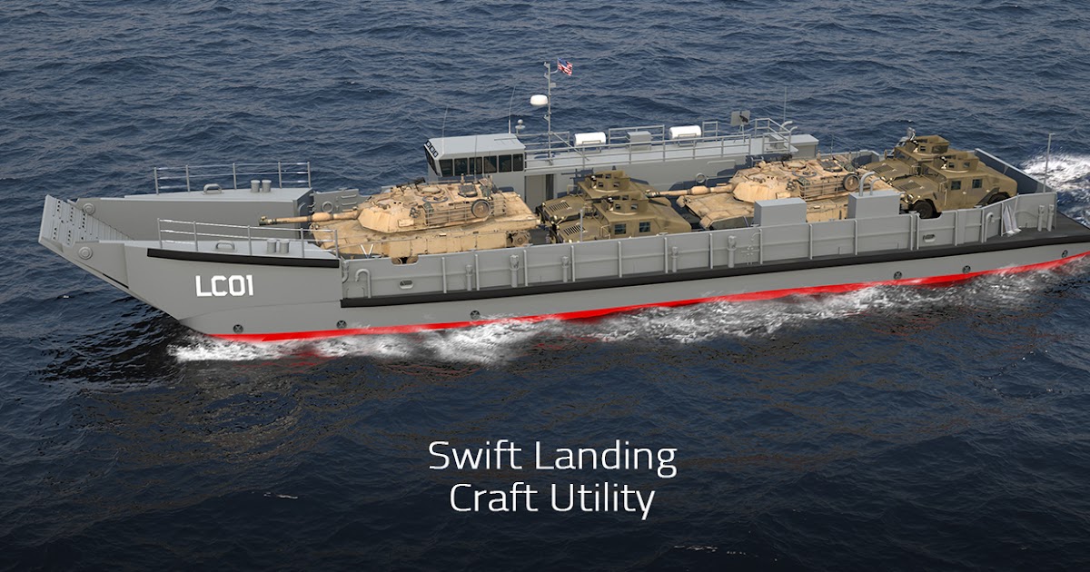 SNAFU!: Swift Ships wins LCU-1700...pretty impressive carriage promised...