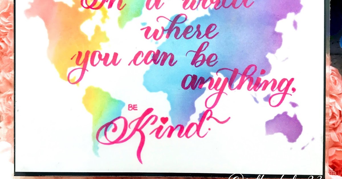 Paperie Expressions: Brushpen Calligraphy: Be Kind