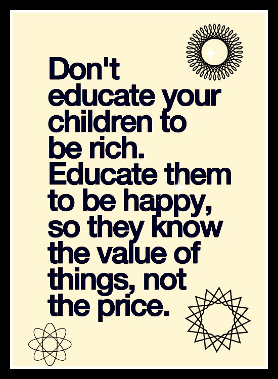 Happiness is an important part of education.