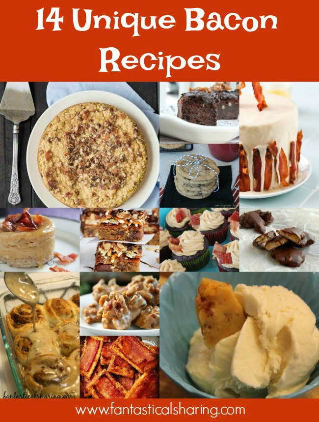 Fantastical Sharing of Recipes: Fantastical Friday: 14 Unique Bacon Recipes