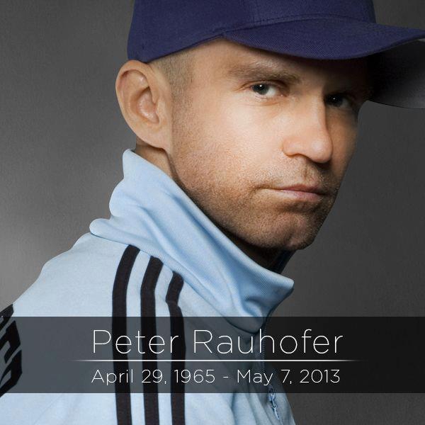 Peter Rauhofer 1965 - 2013 | ShineOnAndOn