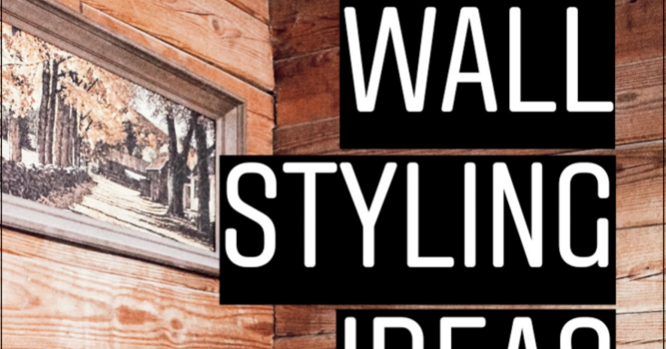 6 Wall Styling Ideas - Tiff W. - on the creek blog