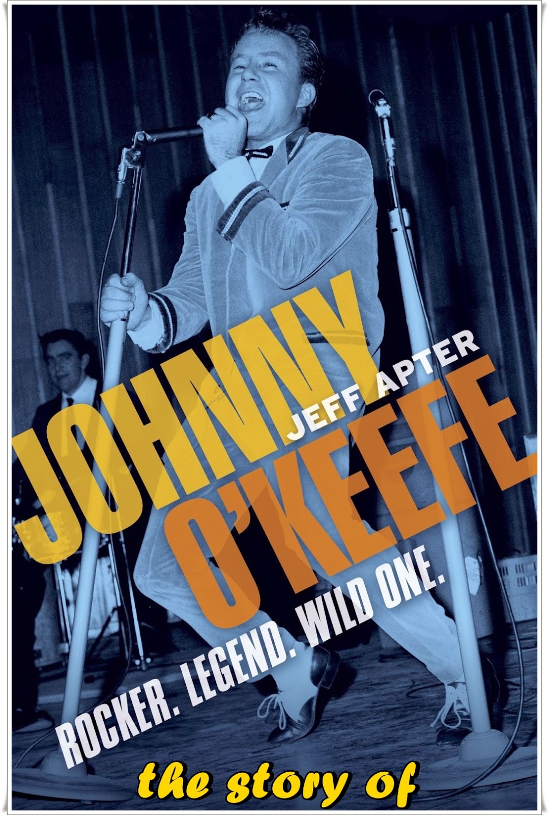reck'n'roll: THE WILD ONE...The Johnny O'Keefe Story