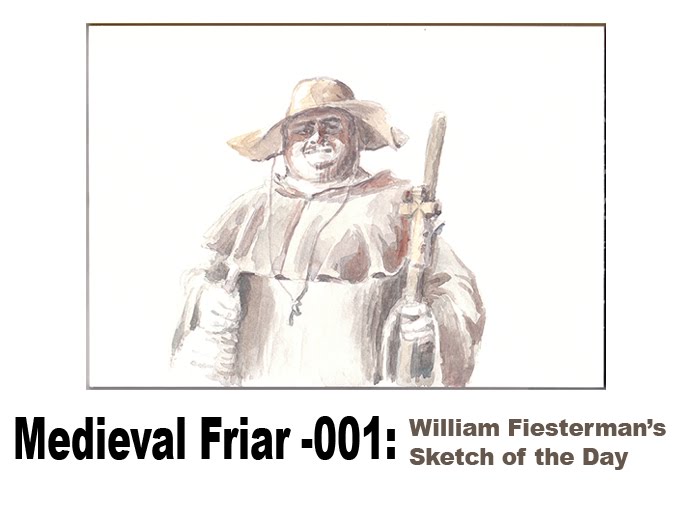 William Fiesterman One Painting or Drawing Per Day: Medieval Friar - 001