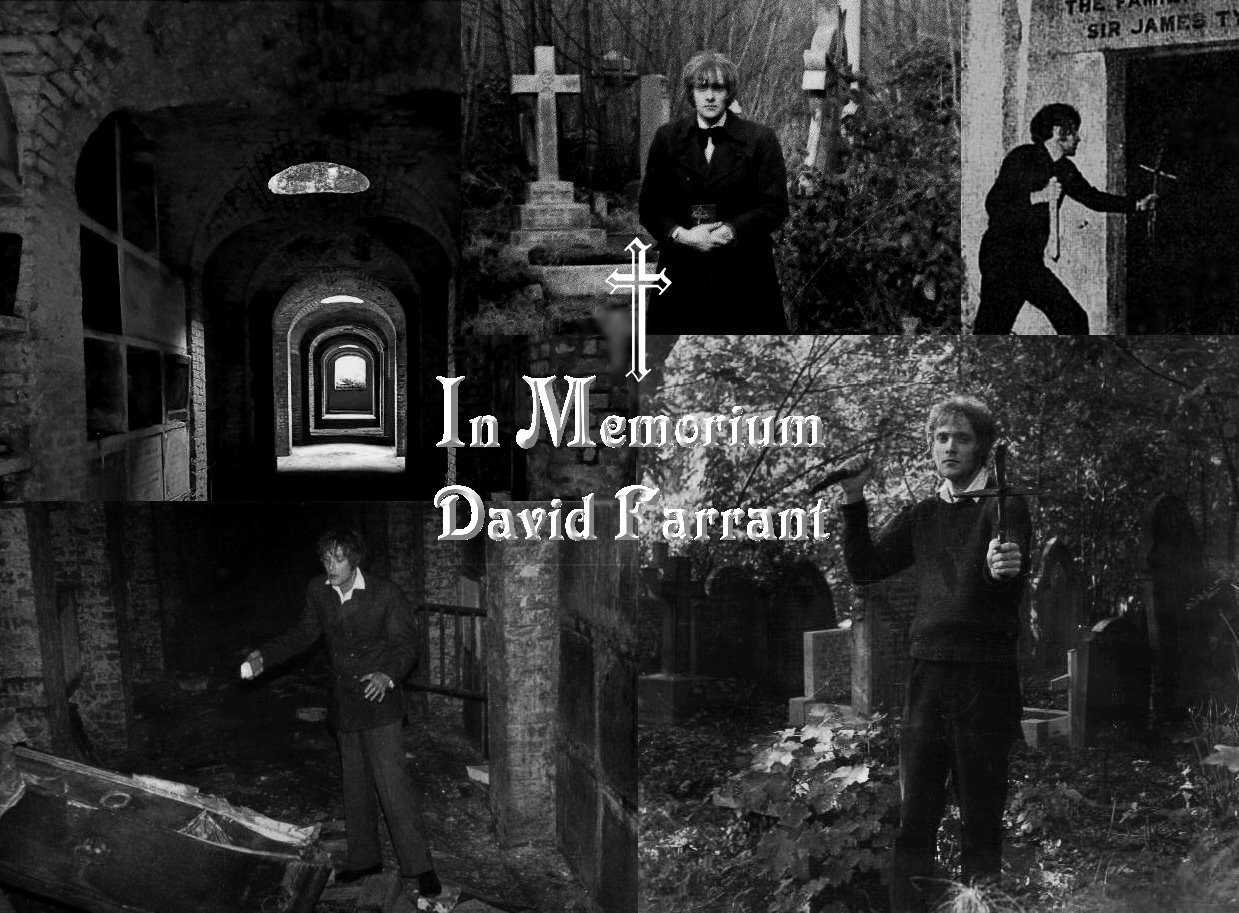 In Memoriam † David Farrant
