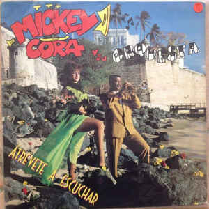 PUCHY CONGA: Mickey cora y su orquesta cabala atrevete a escuchar (1998)