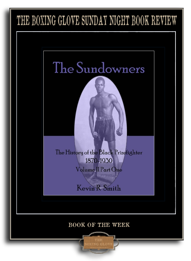 The Boxing Glove: Book Review: The Sundowners: the History of the Black ...