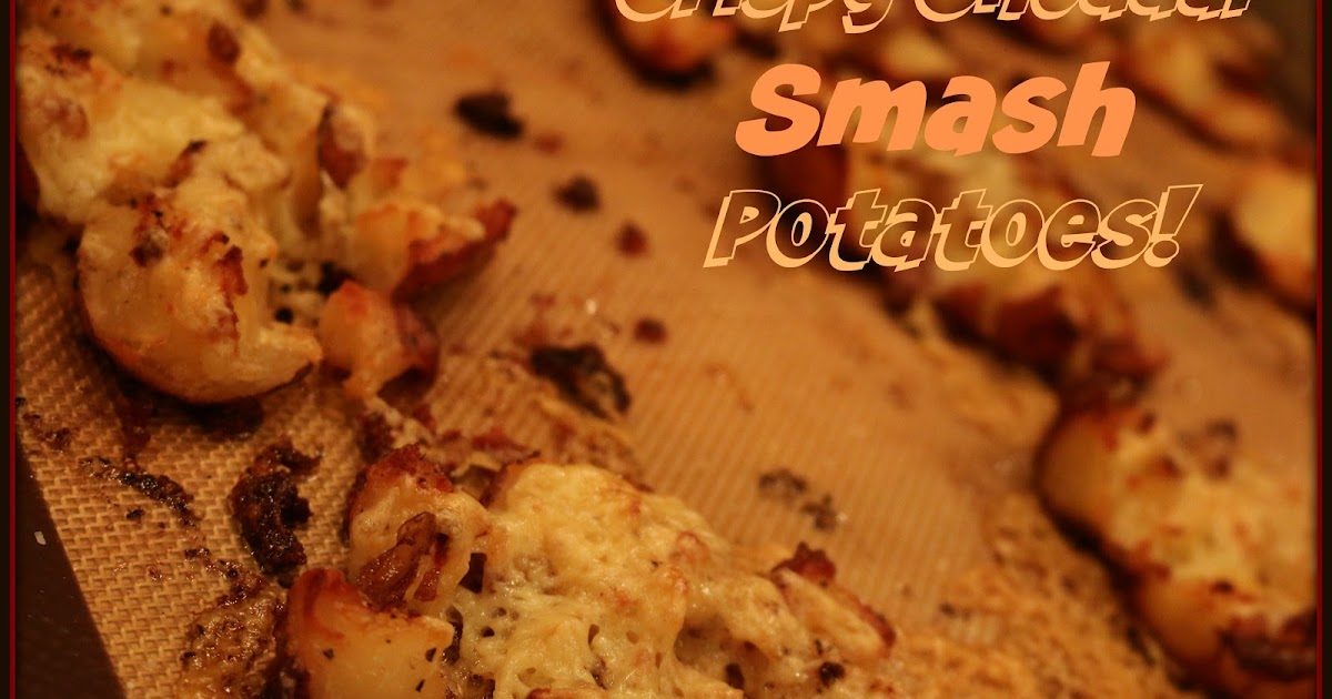 Sew what's cooking with Joan!: Crispy Cheddar Smash Potatoes!