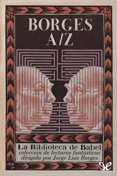 Borges todo el año: Jorge Luis Borges: Crítica literaria