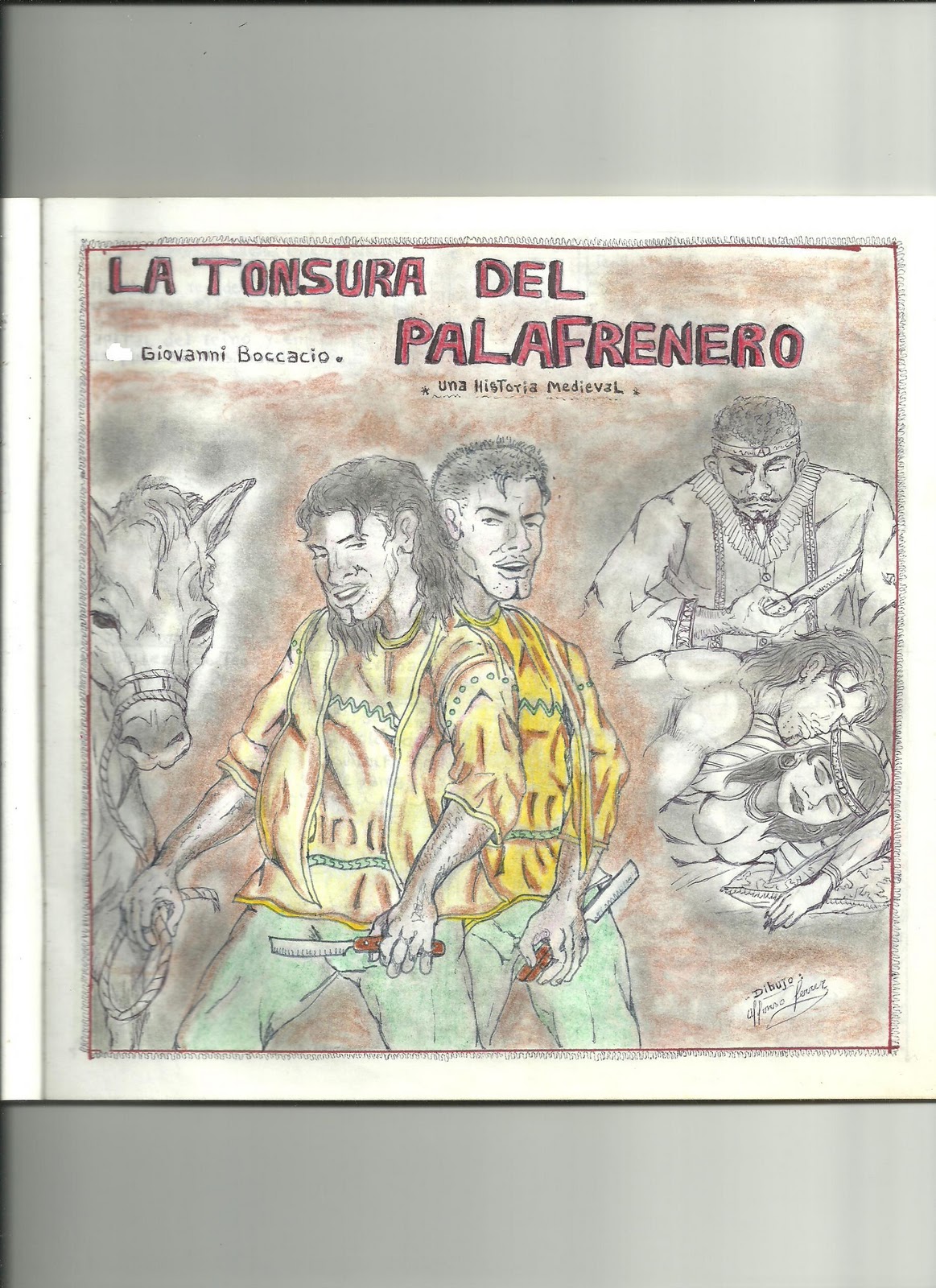 LAS VERDADES DE FERRER: MIS DIBUJOS E HISTORIETAS: "LA TONSURA DEL ...