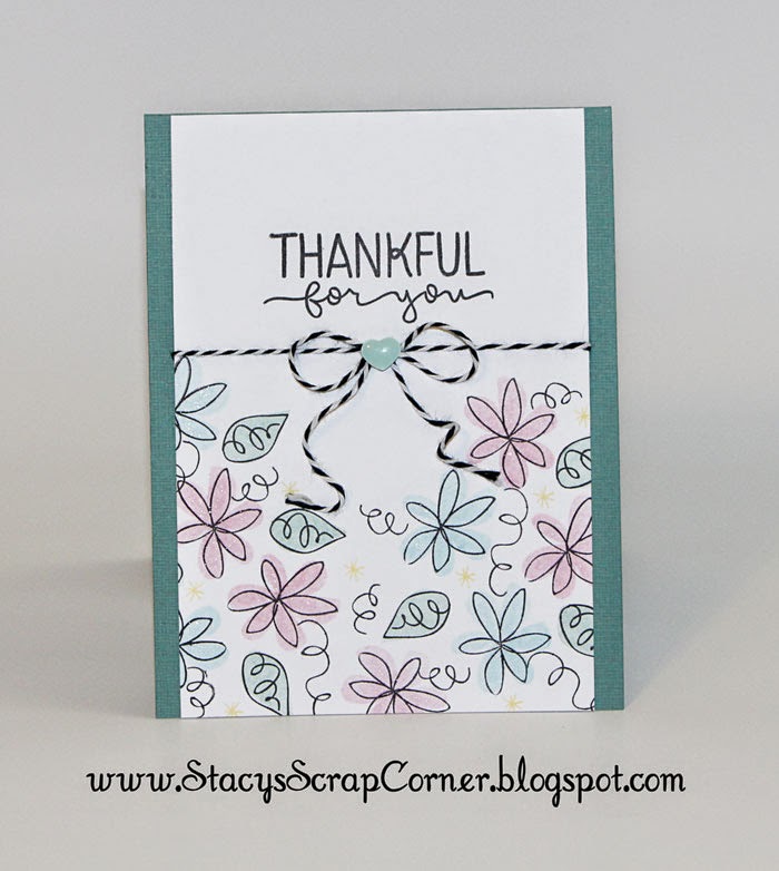 Stacy's Scrap Corner: Thanks from the June Card Kit