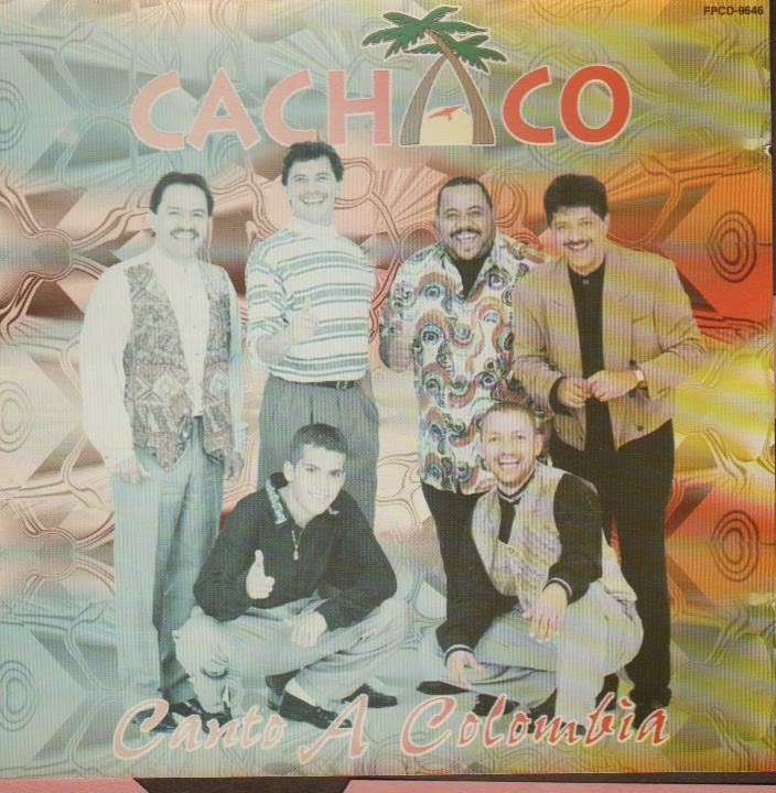 Intercambio de Albumes de Salsa: GRUPO CACHACO "Canto a Colombia"