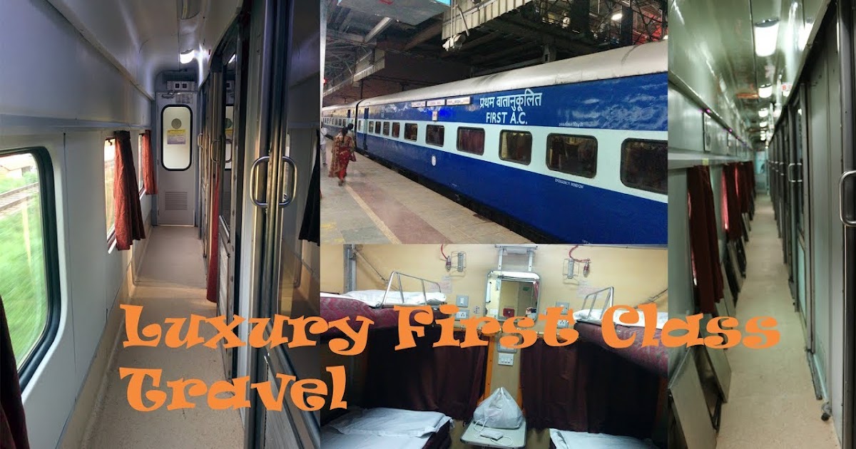 Indian Railways Train Classes | Vietnam travel blog