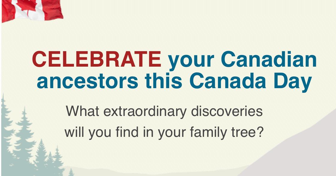 Olive Tree Genealogy Blog: Canada Day Special on Ancestry!