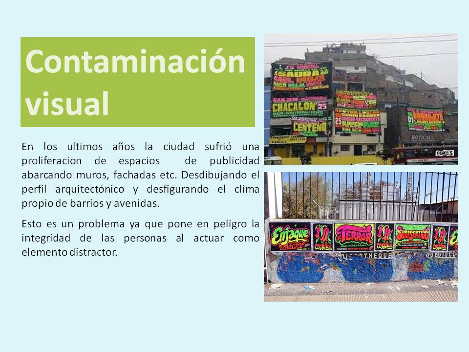 Luisa Flores Lab: Contaminación Visual