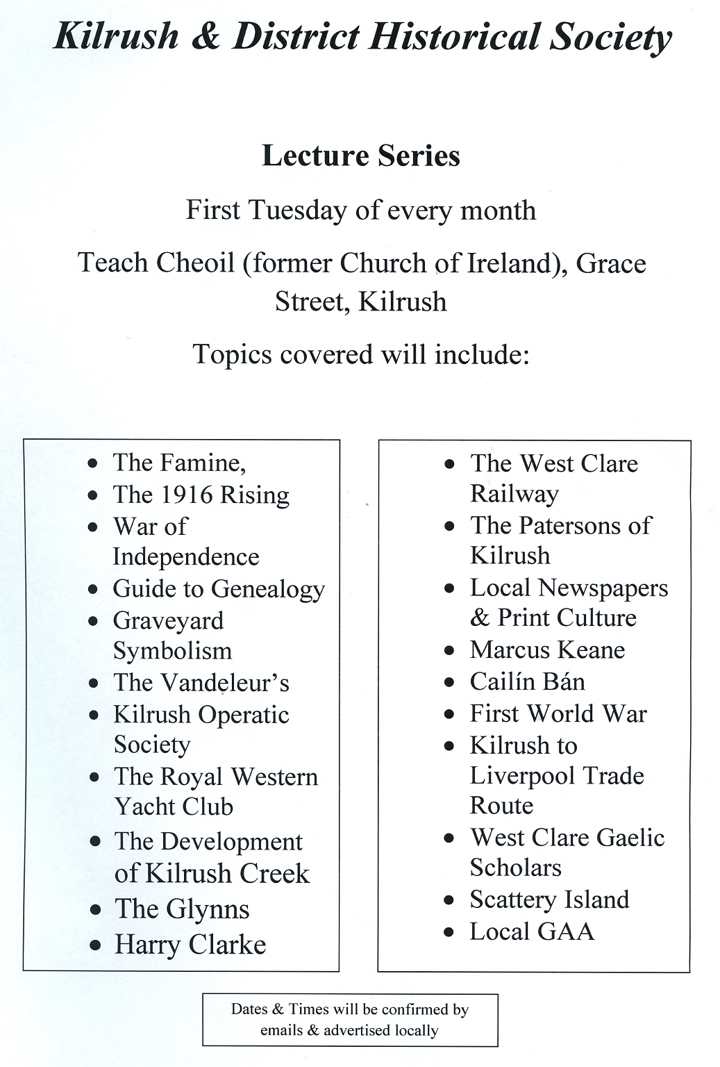 AS THEY WERE: KILRUSH AND DISTRICT HISTORICAL SOCIETY