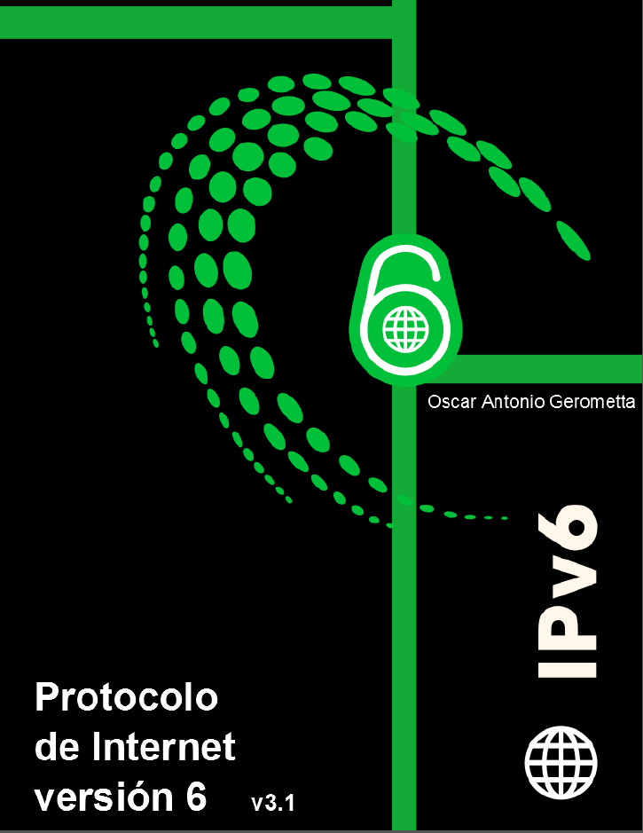 Mis Libros de Networking: Protocolo de Internet versión 6, v3.1