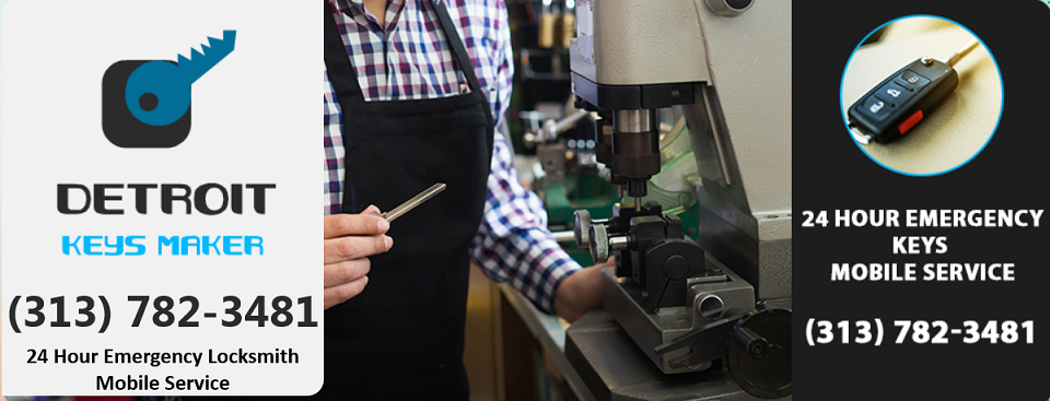 Detroit Key Maker: Detroit Keys Maker