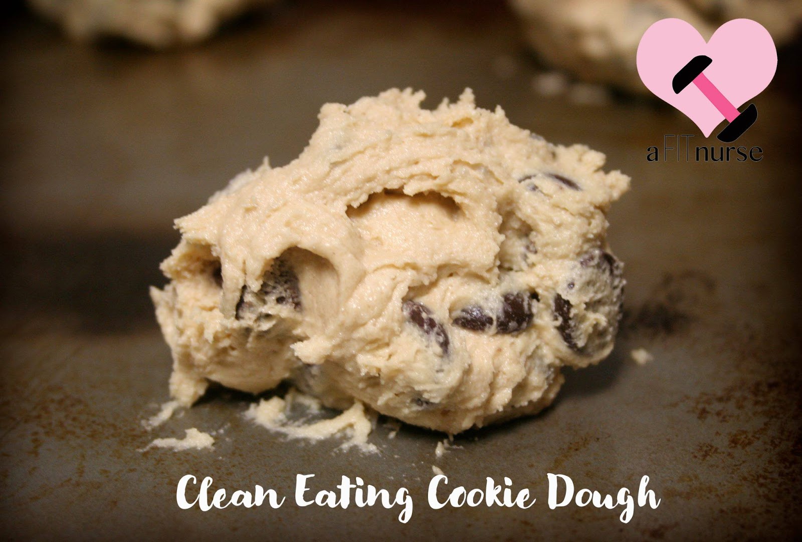 A Fit Nurse: Clean Eating Cookie Dough