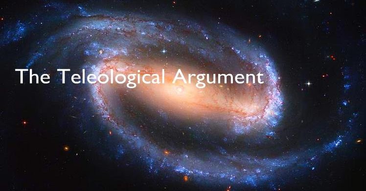 Understanding the teleological arguments: ~ My Perception of World