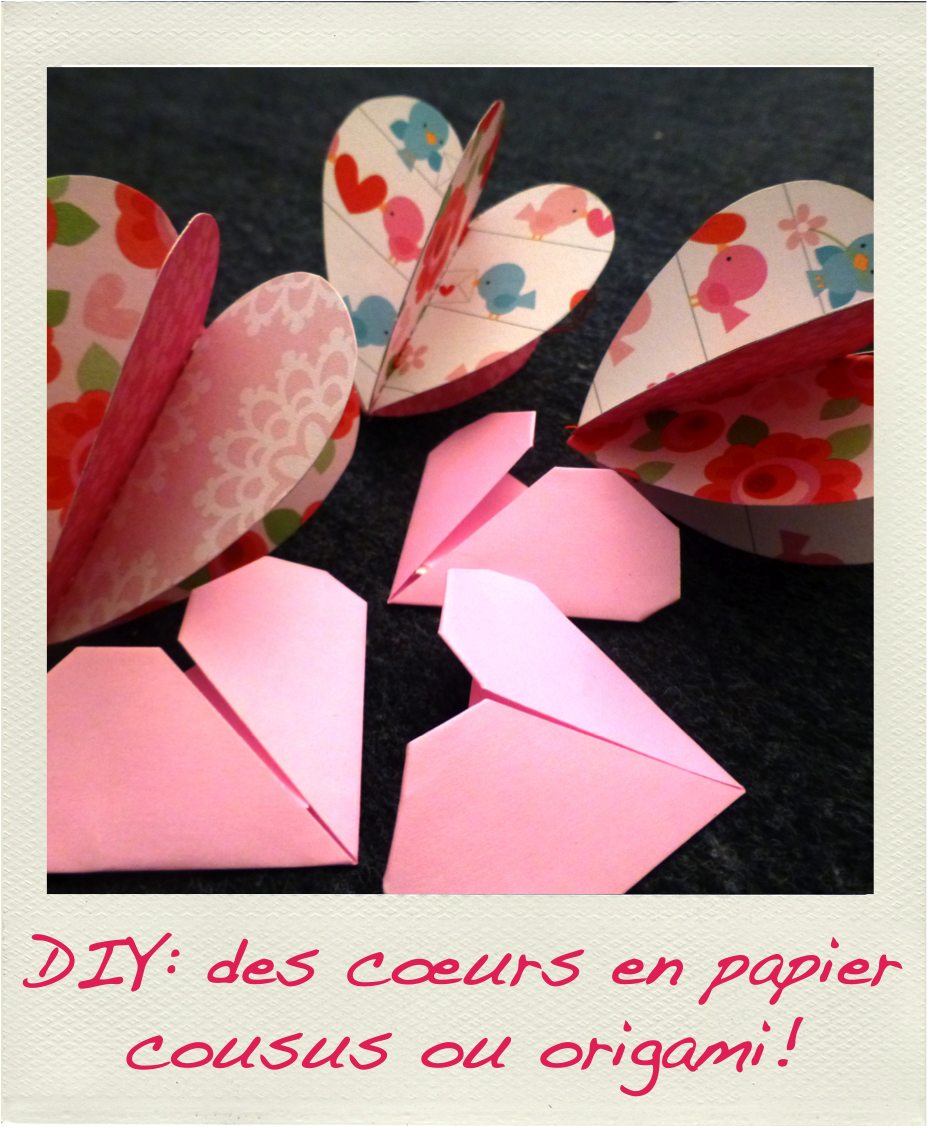 DIY: des coeurs en papier cousus ou origami pour la Saint Valentin