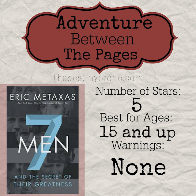 The Destiny of One: Adventure Between the Pages: Seven Men and their ...