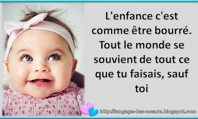 Langage des coeurs : proverbes et citations: L'enfance
