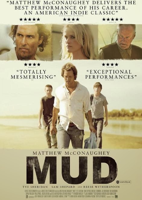 The Movie Man: Mud (2013) - ★★★★½
