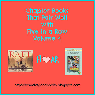 School of Good Books: Chapter Books That Pair Well With Five in a Row ...