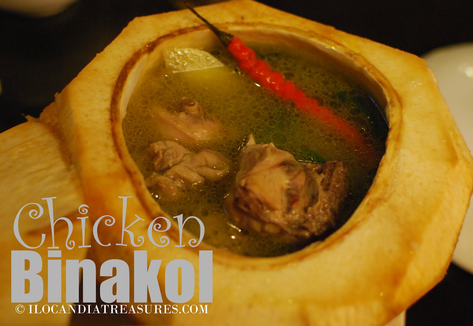 Treasures of Ilocandia and the World: Binakol and other Ilonggo Delicacies