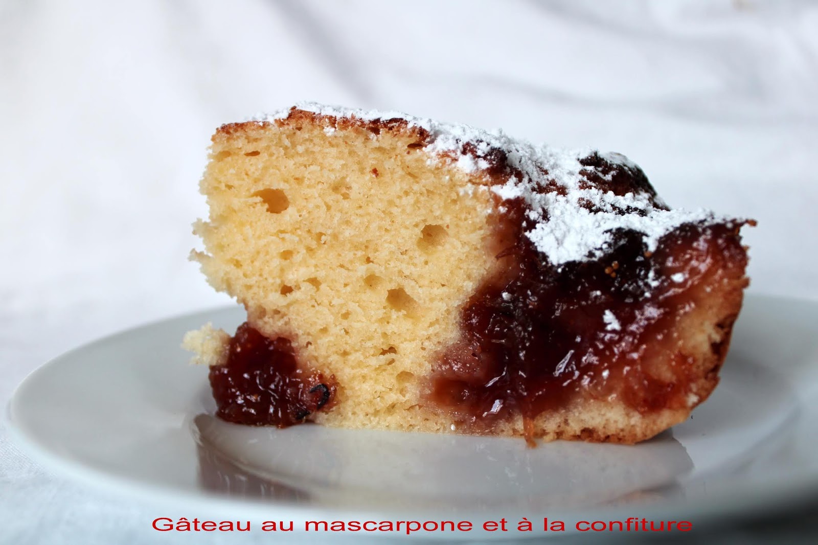 GATEAU GAGA - Love cakes: Gâteau au mascarpone et à la confiture