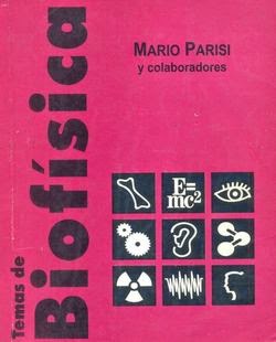 Temas de Biofísica Mario Parisi | booksmedicos