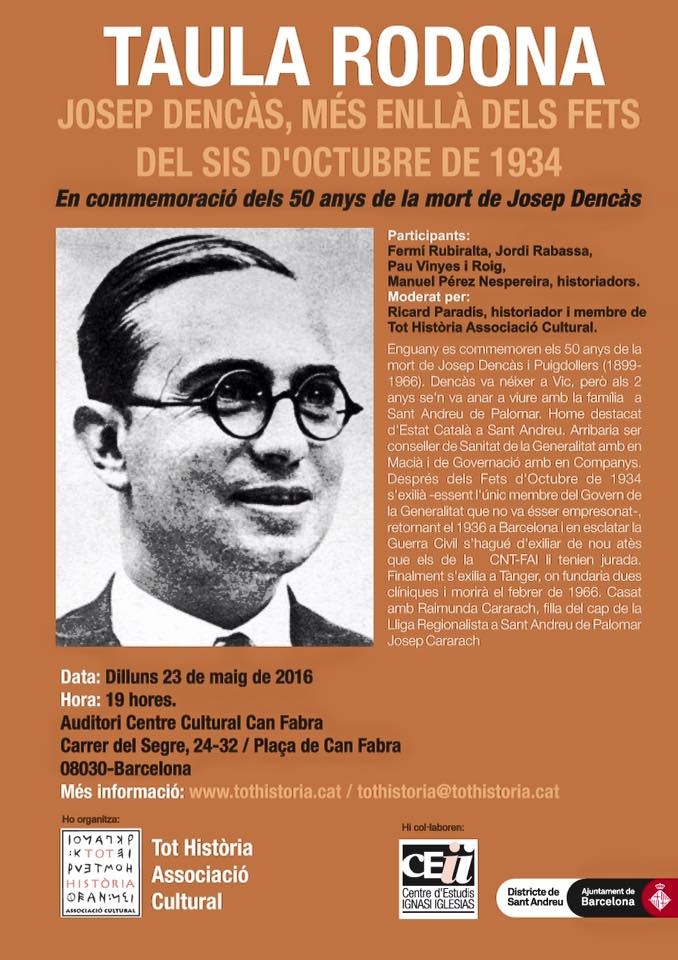 Estat Català: Josep Dencàs,més enllà dels Fets d'Octubre 1934