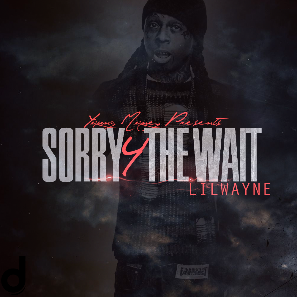FutureSlice: Lil Wayne - Sorry 4 The Wait
