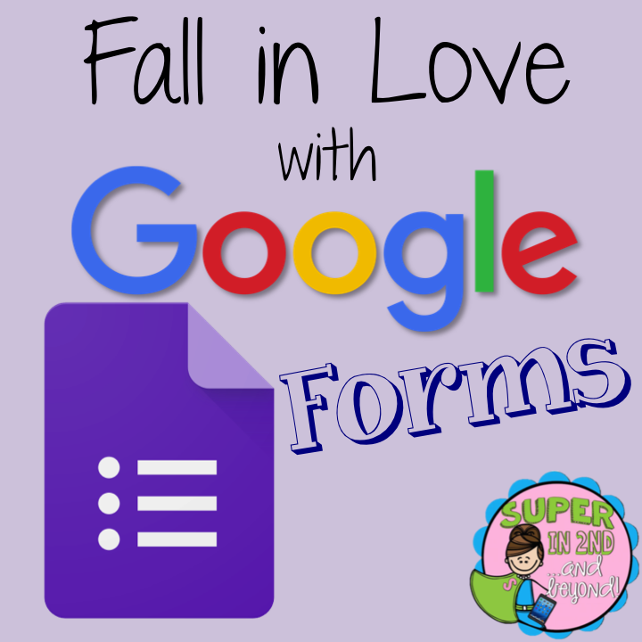Falling in Love with {Google} Forms | Virginia is for Teachers