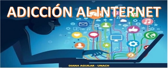 DIAPOSITIVAS ~ ADICCIÓN AL INTERNET