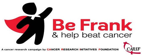 Frank's Blog...: Be Frank & Help Beat Cancer...